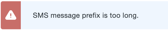 What is the character limit for the SMS message prefix setting in the ...