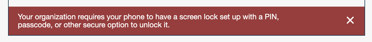 How does a policy requiring screen lock affect the ability to ...