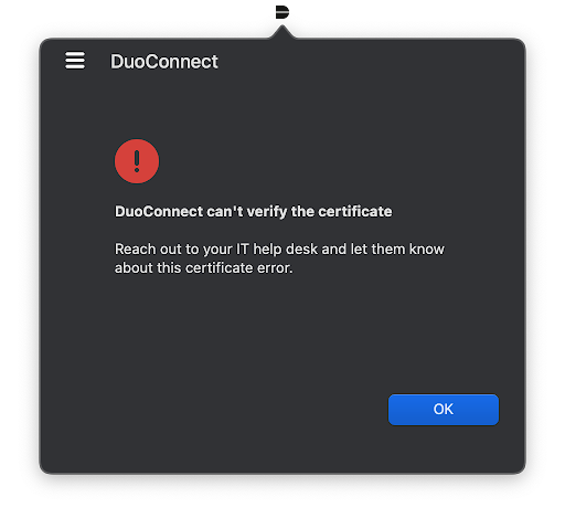 Why am I seeing the error "DuoConnect can't verify the certificate" in ...