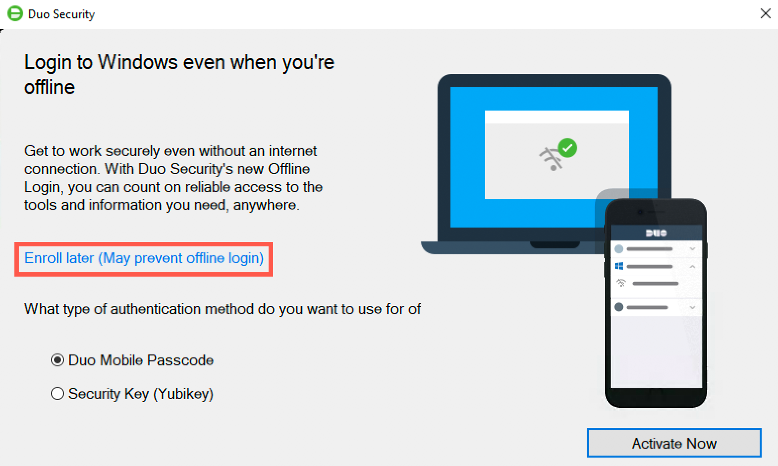 Does Duo always prompt users to enroll in offline access in Duo for Windows Logon?